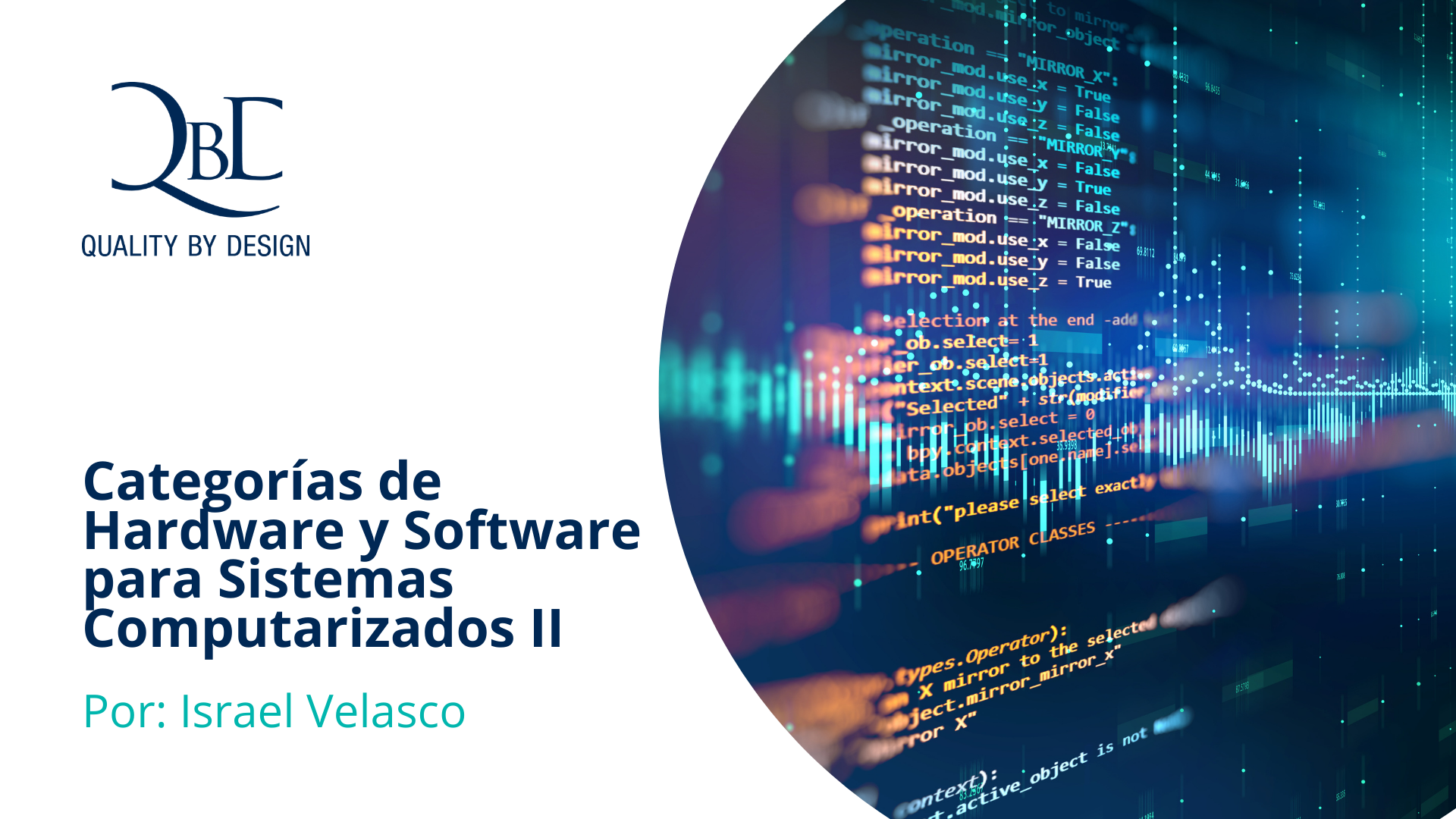 Categorías GAMP 5 de hardware y software II | Quality by Design